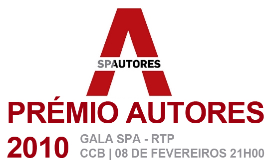 "Prémio Autores SPA/RTP" - Nomeados e Vencedores. - laxanteCULTURAL